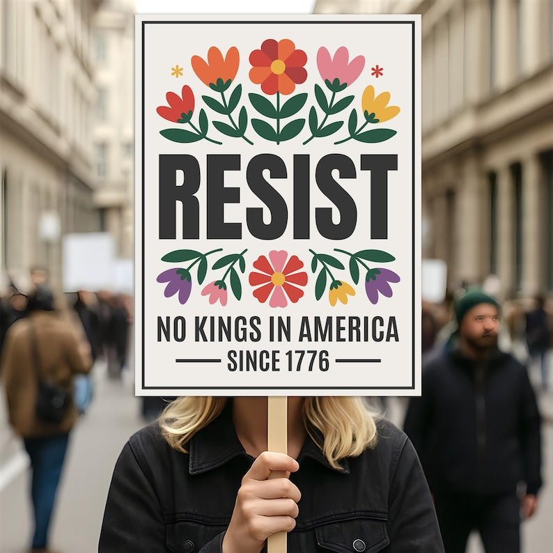 No Kings In America Protest Sign, Anti-Trump Resistance, Political ...