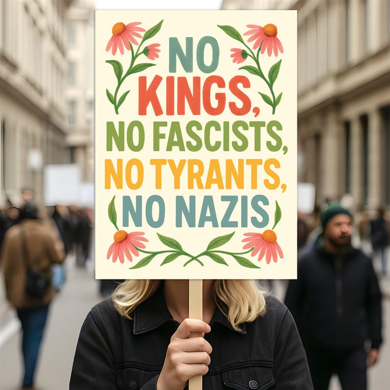 No Kings In America Protest Sign, Anti-Trump Resistance, Democracy Not ...