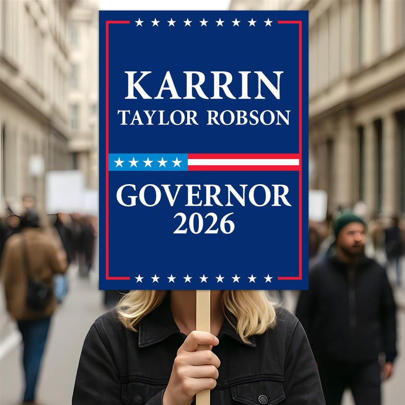 Karrin Taylor Robson For Arizona Governor 2026 Election Sign, Political ...
